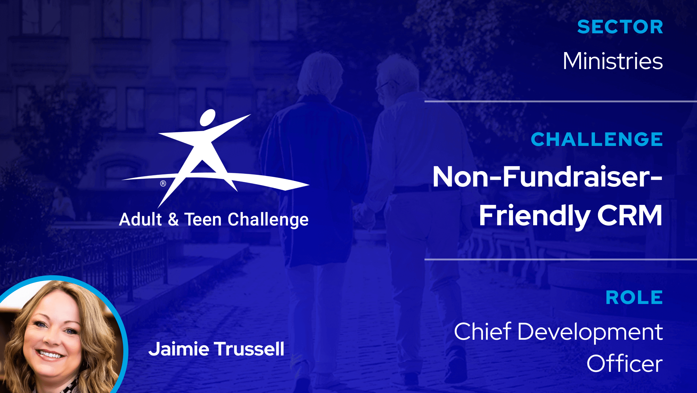 Adult and Teen Challenge » Virtuous Software Case Study