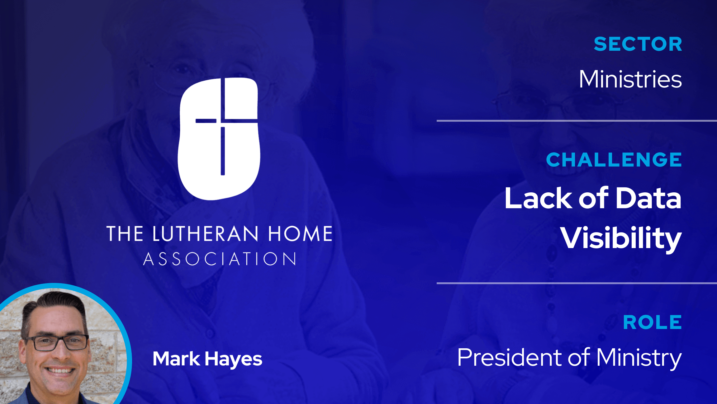 The Lutheran Home Association » Virtuous Software Case Study