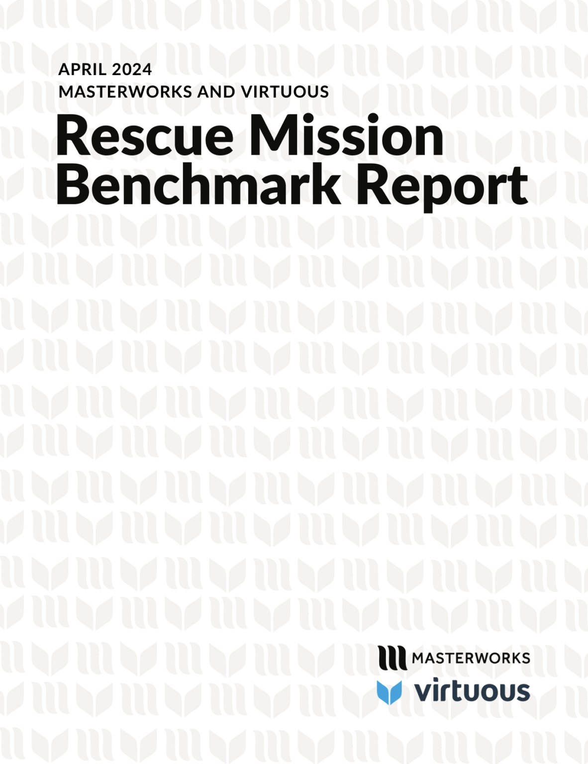 Rescue Mission Benchmark Report - Virtuous Software