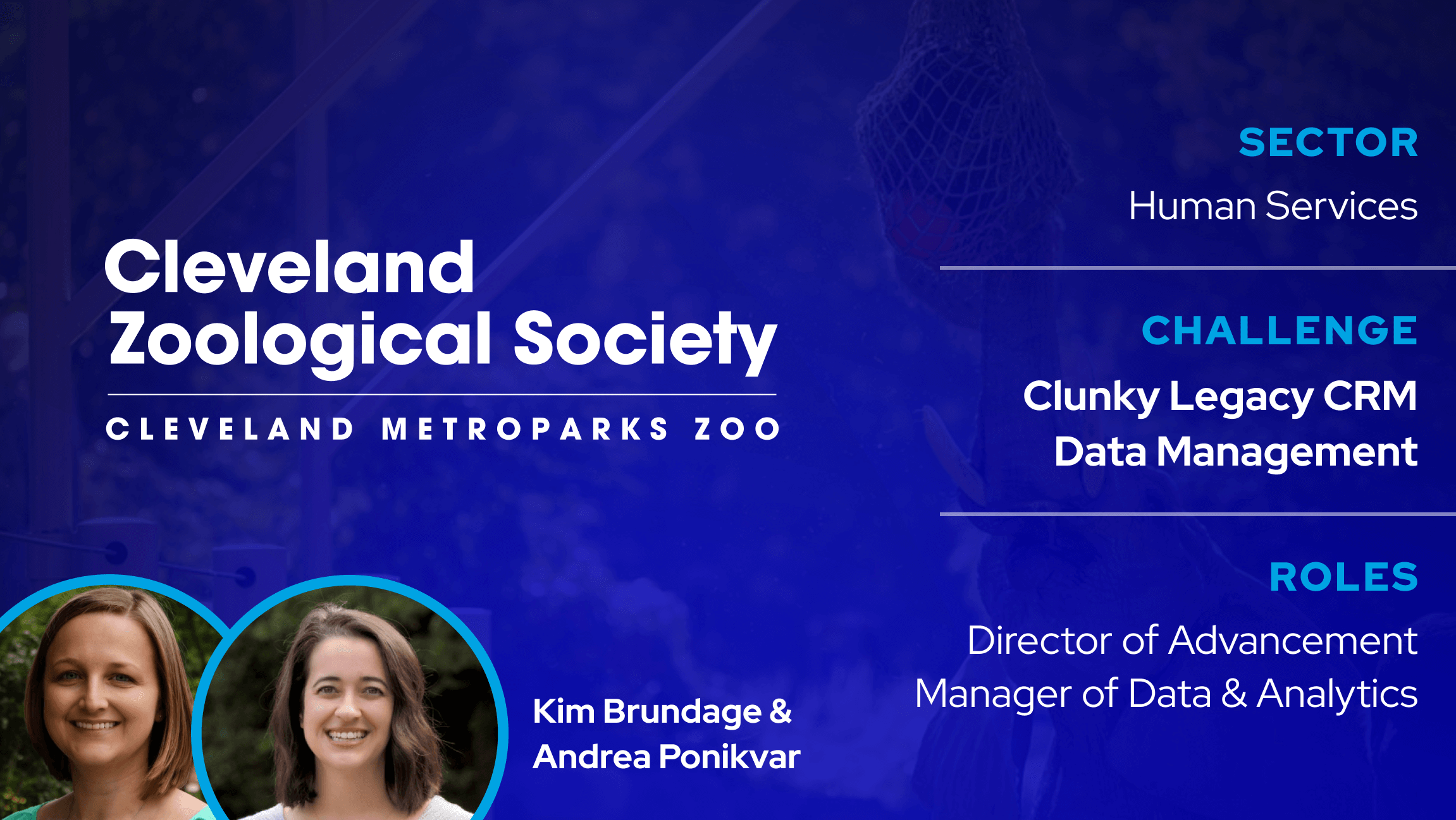 Cleveland Zoological Society » Virtuous Software Case Study